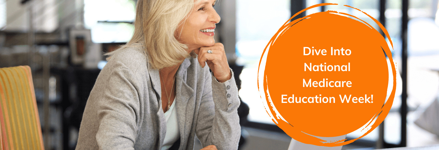 National Medicare Education Week - Start Learning - VTR Learning